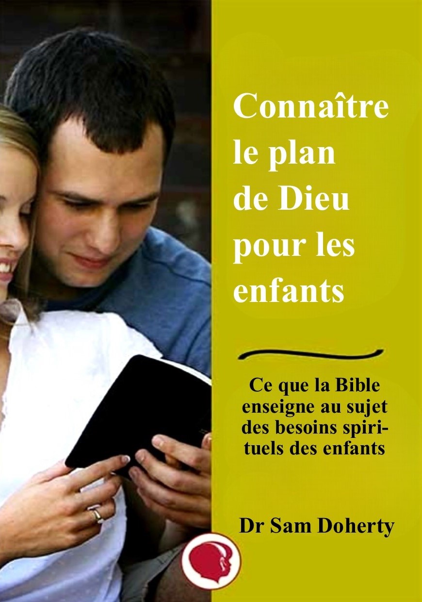 Connaitre le plan de Dieu pour les enfants - Librairie Chrétienne ...